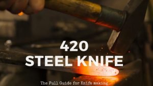 Is 420 Stainless Steel Good for Knives? [Complete Steel Guide]
